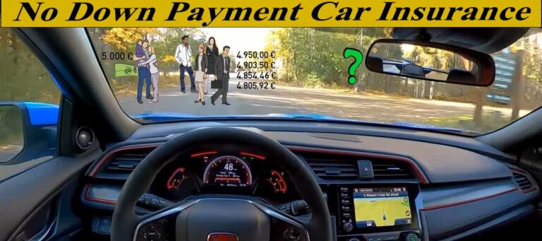 No Down Payment Car Insurance | Zero Down Today!